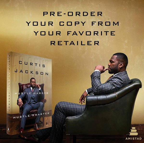 50 Cent Releases New Book 'Hustle Harder, Hustle Smarter' - SA Hip Hop Mag