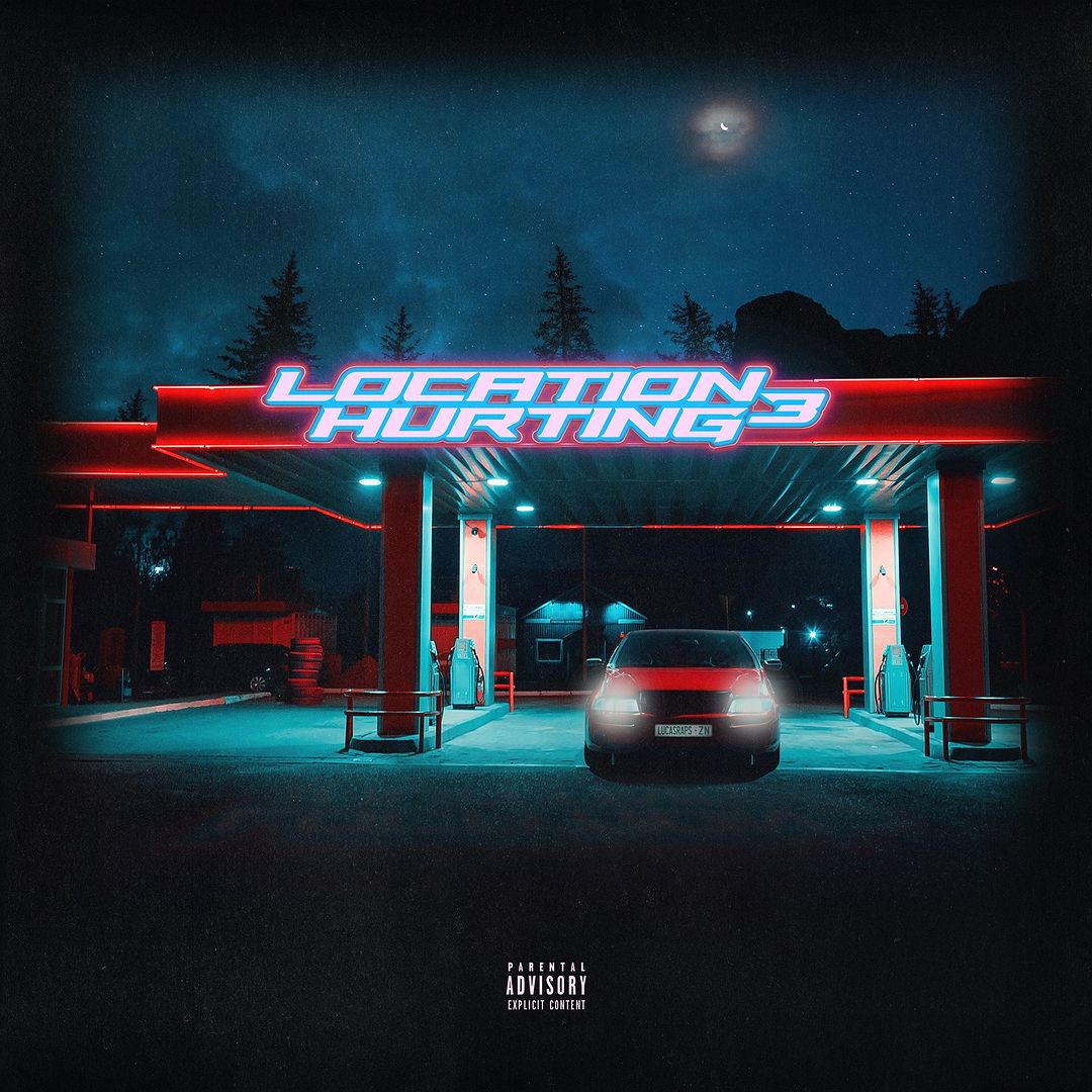 Lucasraps Delivers His Ultimate Masterpiece With 'Location Hurting 3 ...